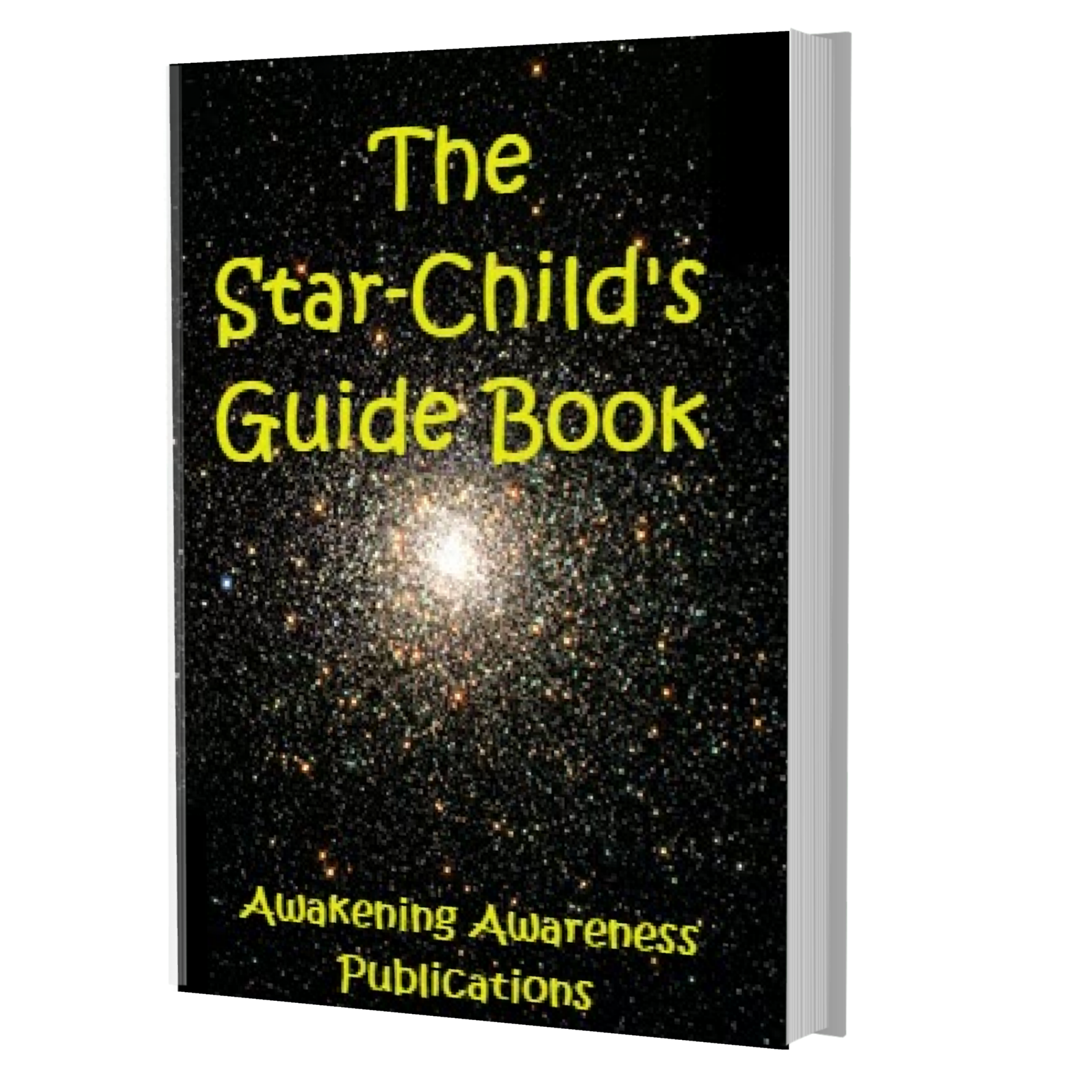 Star*Child’s Guide Book – Awakening Awareness